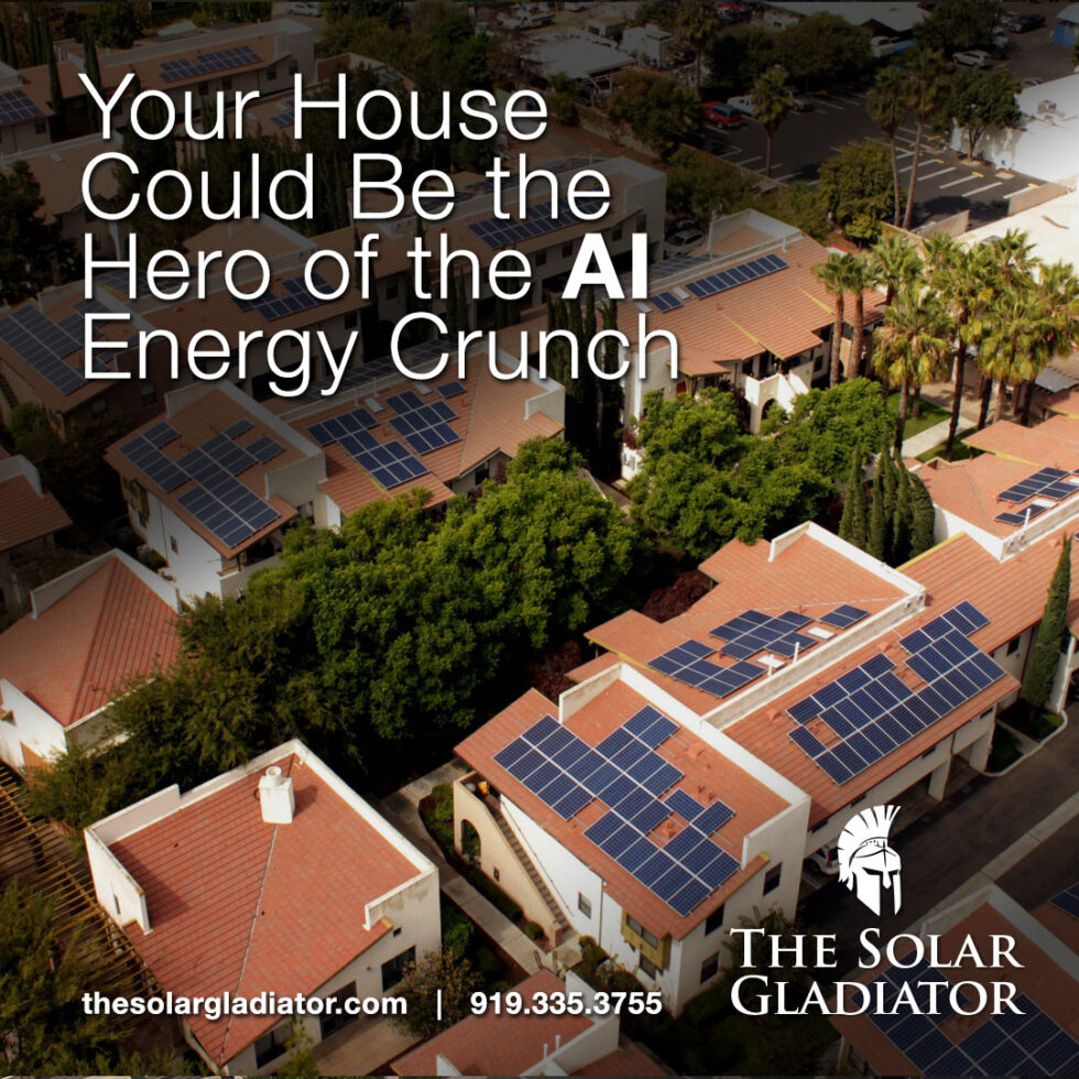 Your House Could Be the Hero of the AI Energy Crunch | The Solar Gladiator